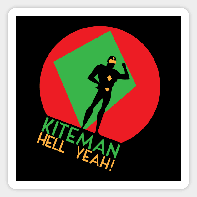 Kiteman, HELL YEAH! - Kiteman - Sticker | TeePublic